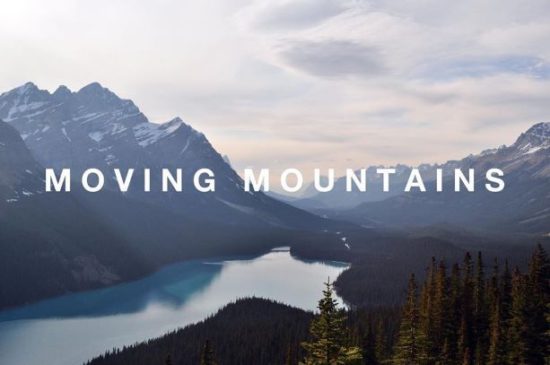 Moving Mountains | Kristi's Morning Devotional