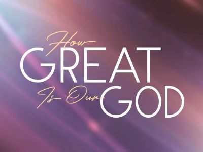 Great Is Our God! | Kristi's Morning Devotional