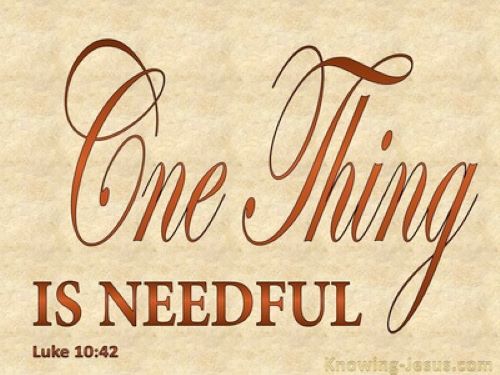 One Thing Is Needful | Kristi's Morning Devotional